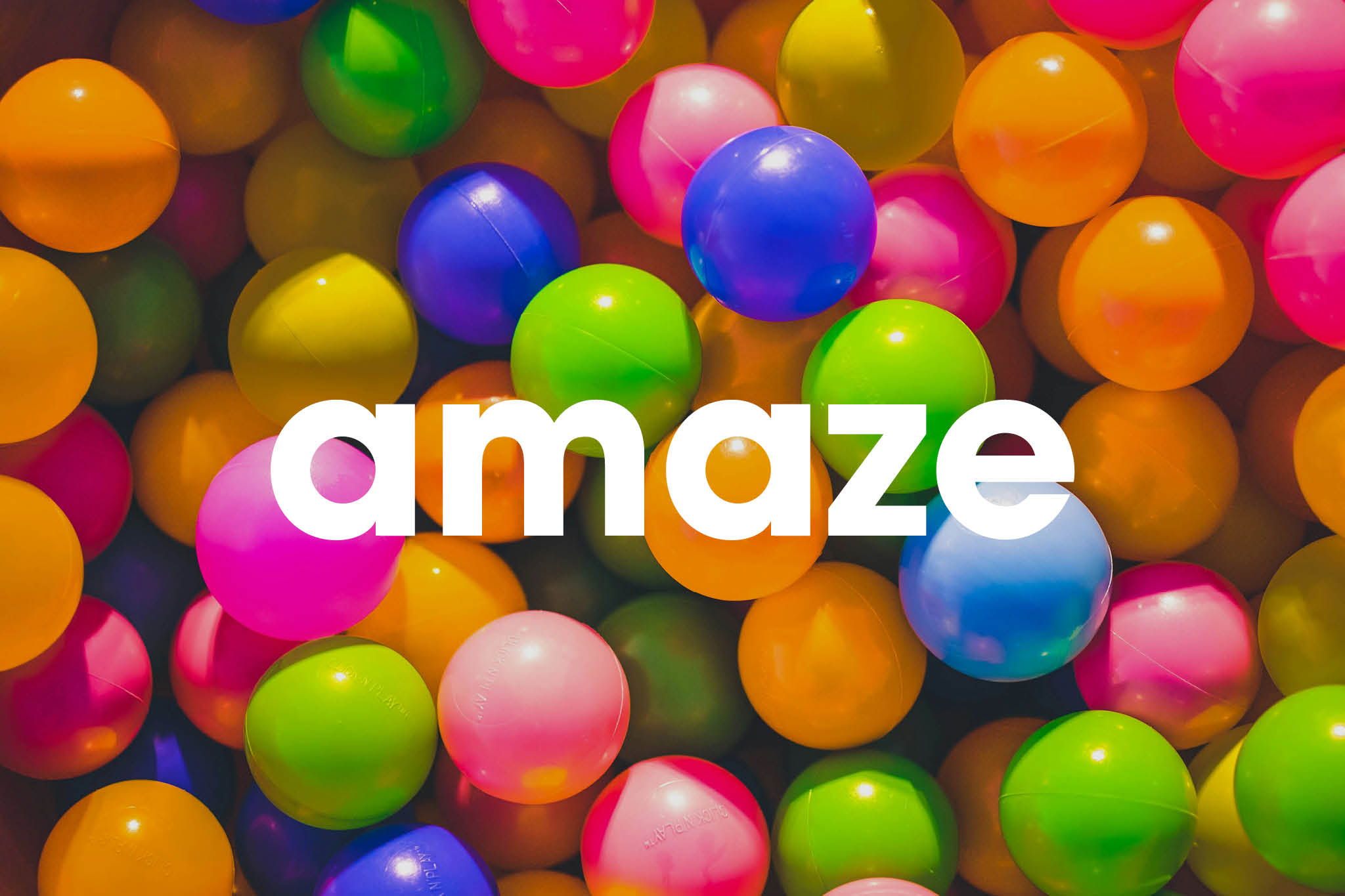 Amaze - StillsStills